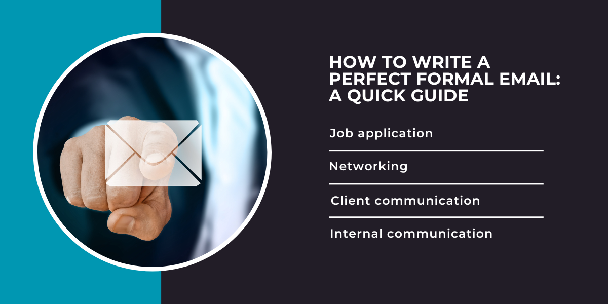 How to Write a Perfect Formal Email in Various Scenarios?